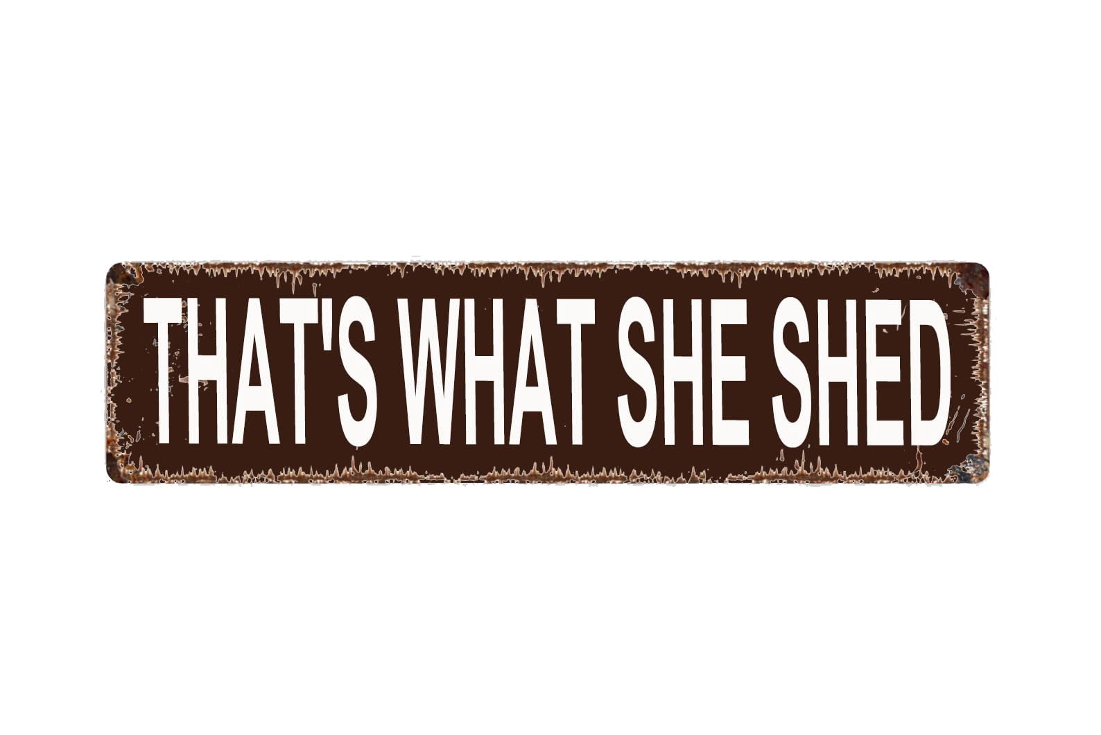 That's What She Shed Sign - Rustic Street or Door Name Plate Plaque ...