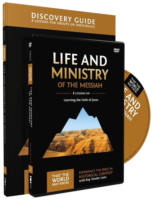 That the World May Know: Life and Ministry of the Messiah Discovery ...