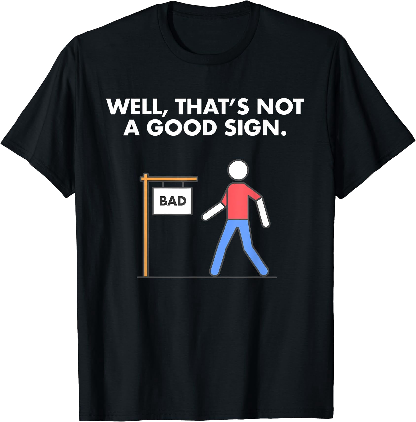Thats A Bad Sign For Teen That Not A Good Sign Classic Theme Everyday ...