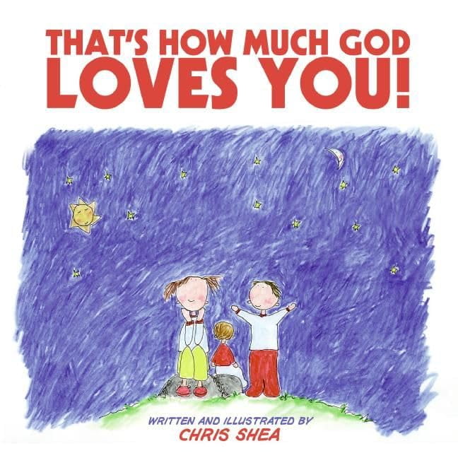 Pre-Owned That's How Much God Loves You! - Walmart.com