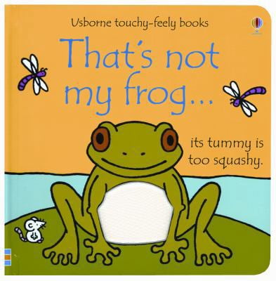 Pre-Owned That's Not My Frog...: Its Tummy Is Too Squishy (Board book ...