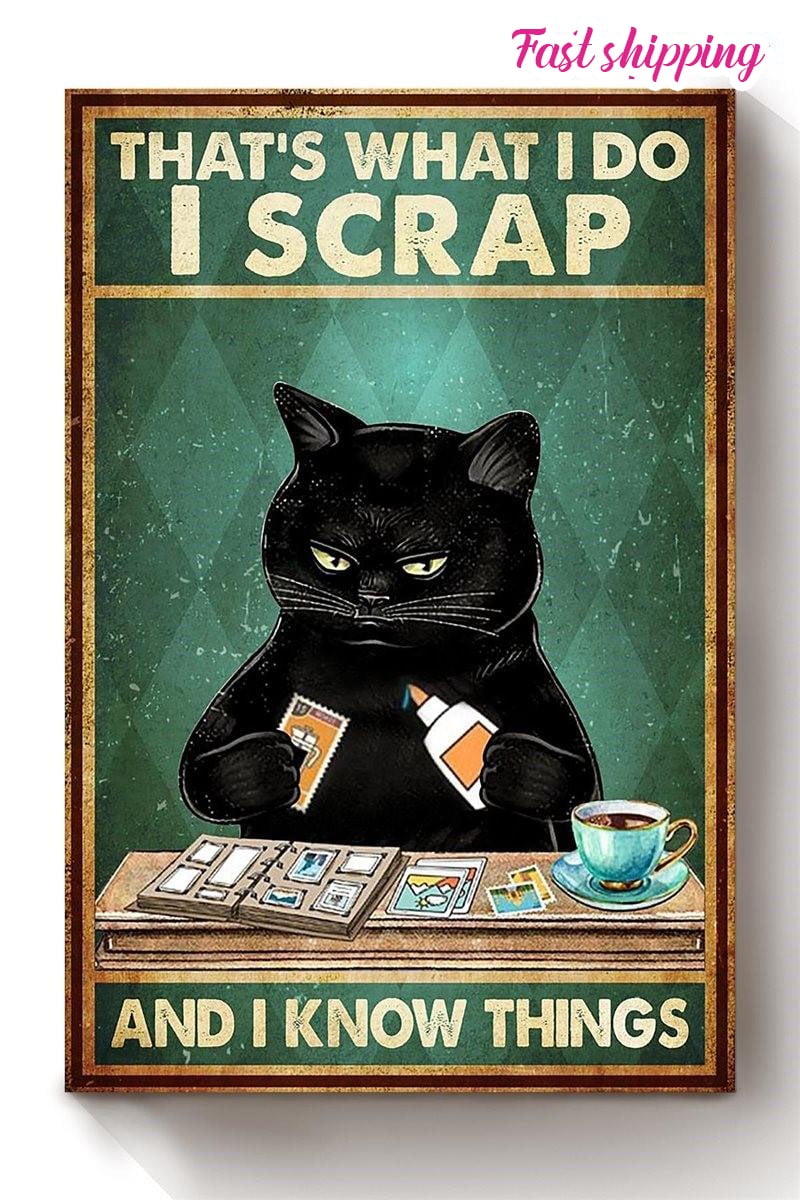 Thats What I Do Scrap And Know Things Vintage Scrap Book Handmade Lover ...