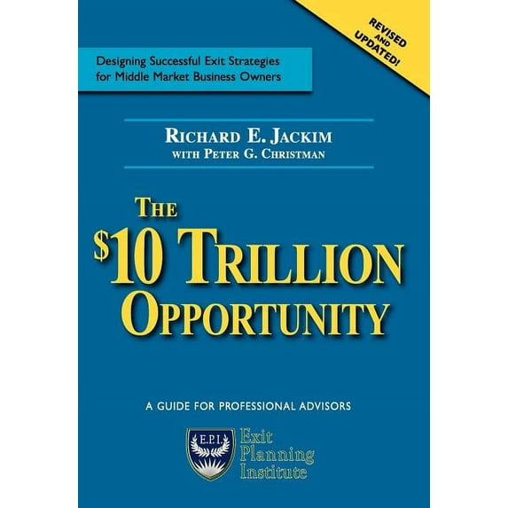 The $10 Trillion Dollar Opportunity (Hardcover) - Walmart.com