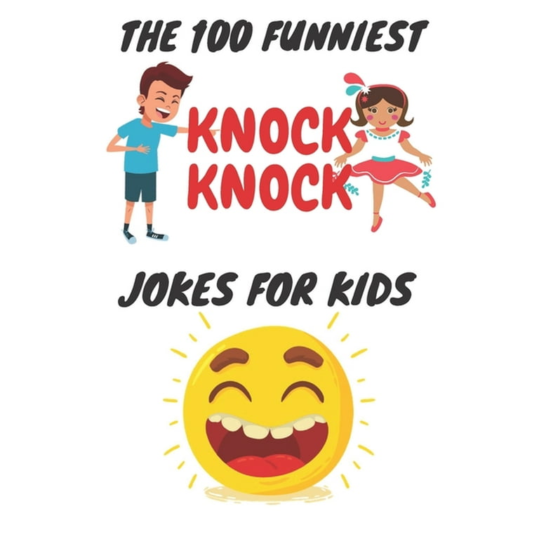 Knock Knock Jokes Funny