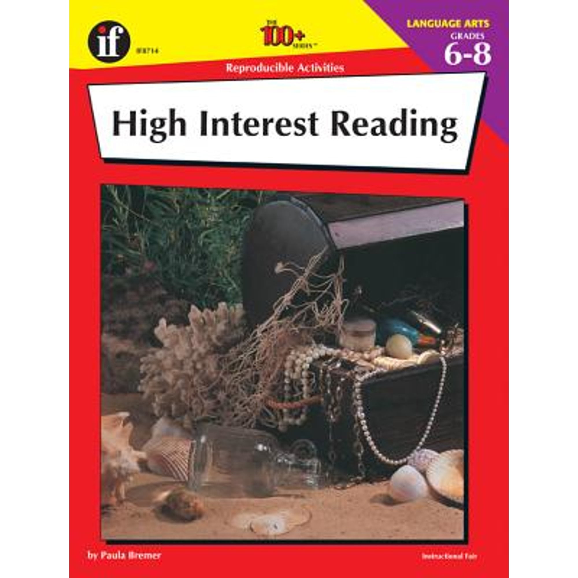 Pre-Owned High Interest Reading, Grades 6 - 8 (The 100+ Series ...
