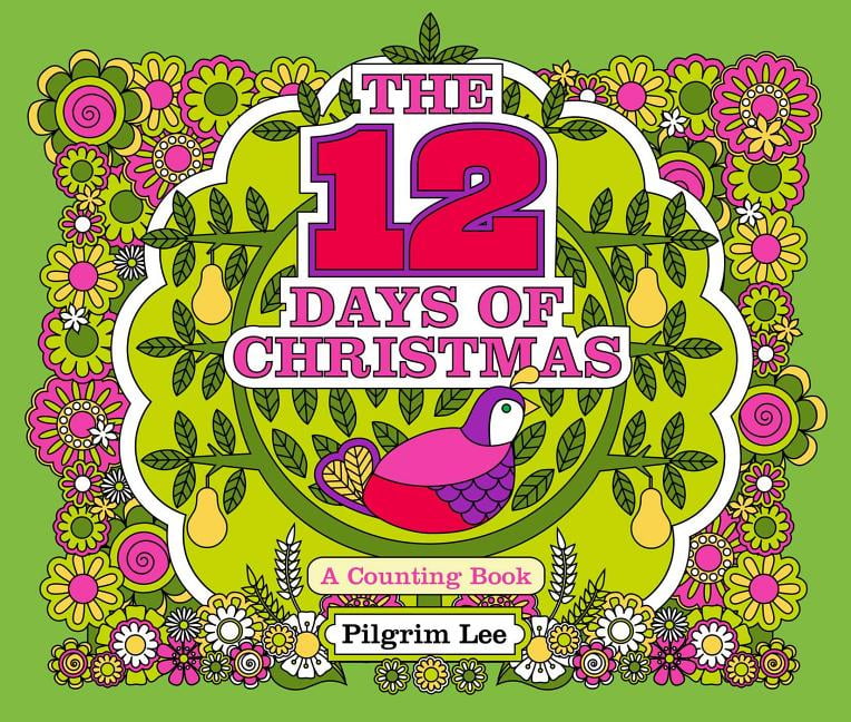 The 12 Days of Christmas (Board book) - Walmart.com