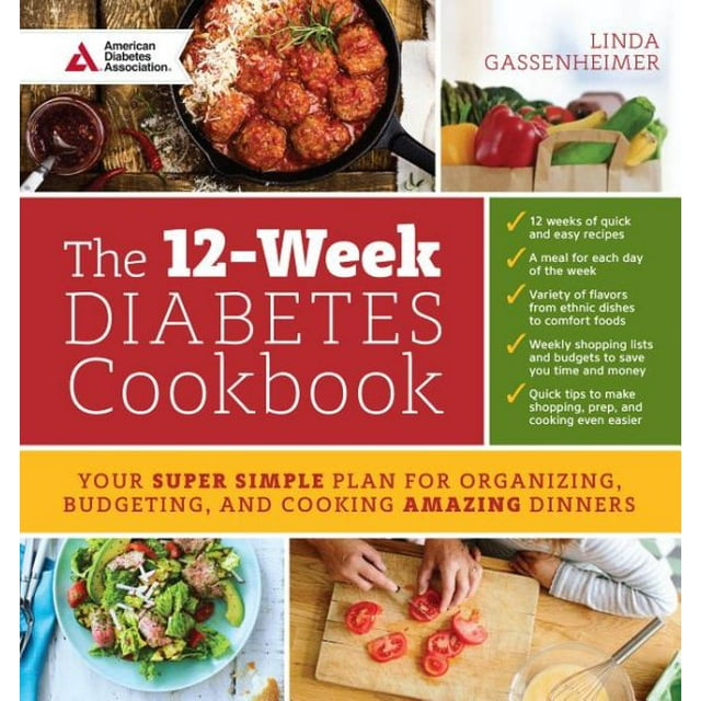 The 12-Week Diabetes Cookbook - Walmart.com