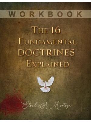 The 16 Fundamental Doctrines Explained : Workbook - Walmart.com