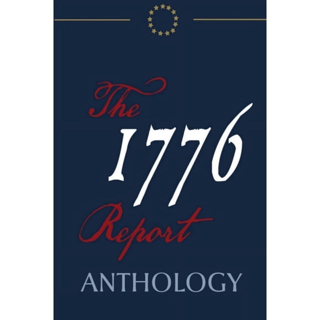 The 1776 Report Anthology, (Paperback) - Walmart Business Supplies
