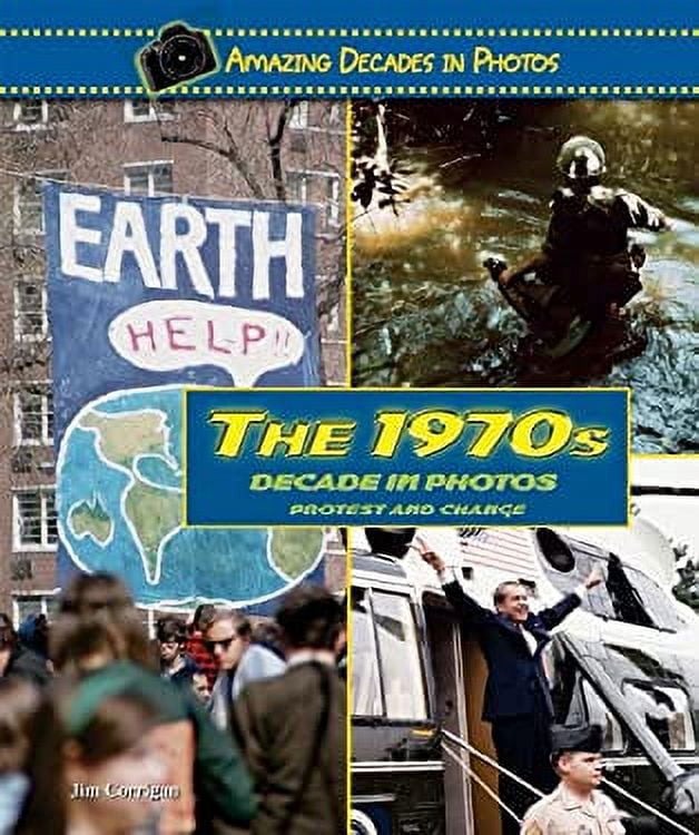 Pre-Owned The 1970s Decade in Photos: Protest and Change (Library ...