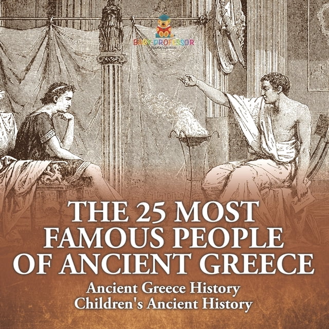 The 25 Most Famous People of Ancient Greece - Ancient Greece History ...