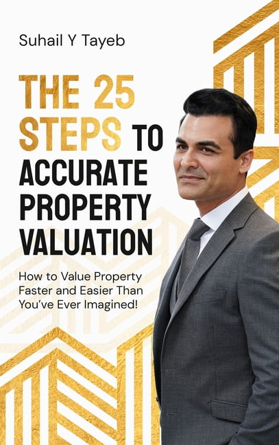 The 25 Steps to Accurate Property Valuation: How to value property ...