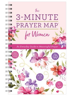 The 3-Minute Prayer Map for Women : An Everyday Guide to Meaningful ...