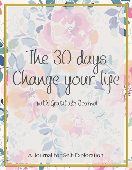 The 30 days Change your life (Paperback) - Walmart.com