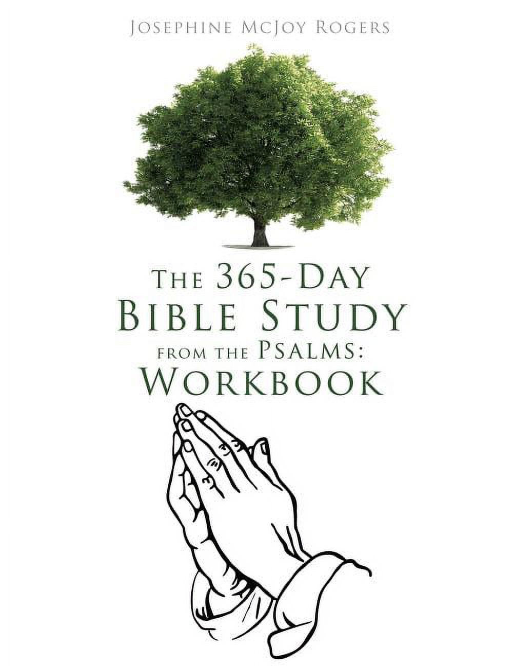The 365-Day Bible Study From The Psalms: Workbook - Walmart.com