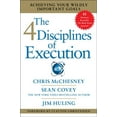 The 4 Disciplines of Execution : Achieving Your Wildly Important Goals ...