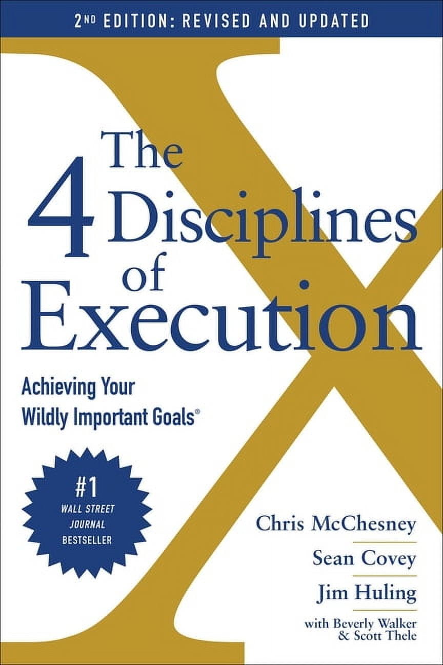 The 4 Disciplines Of Execution