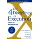The 4 Disciplines of Execution: Revised and Updated : Achieving Your ...