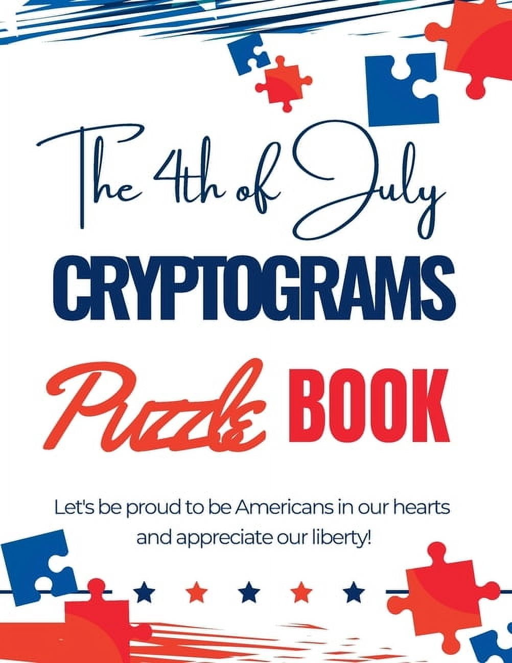 The 4th of July Cryptograms Puzzle Book for Adults - Walmart.com