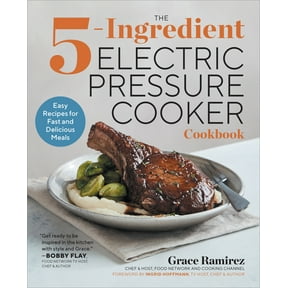 The Instant Pot Electric Pressure Cooker Cookbook: Easy Recipes for ...
