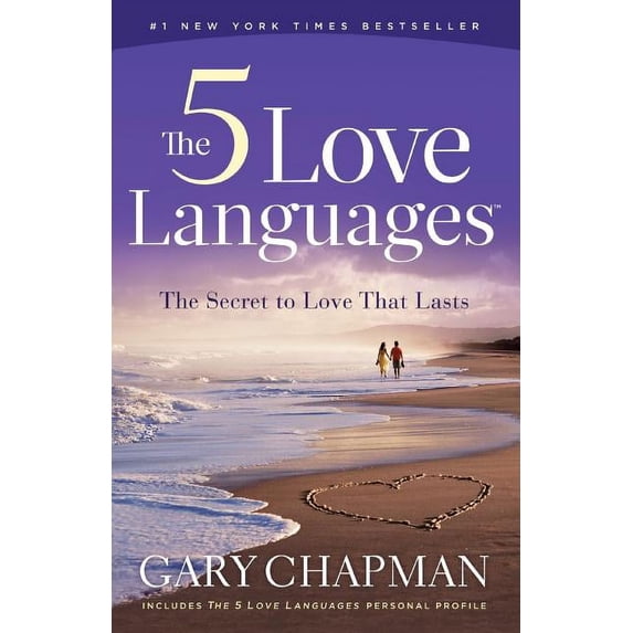 Gary Chapman's Life-Changing Book: The 5 Love Languages - The Secret to ...