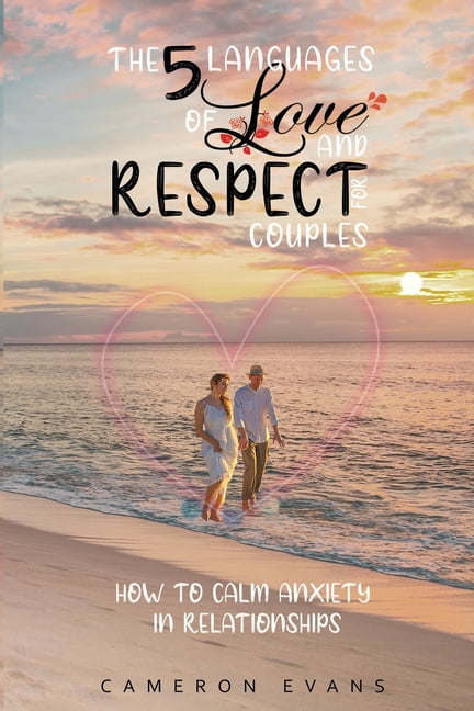 The 5 languages of love and respect for couples (Paperback) - Walmart.com