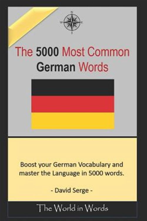 Pre-Owned The 5000 Most Commonly Used German Words: Learn the ...