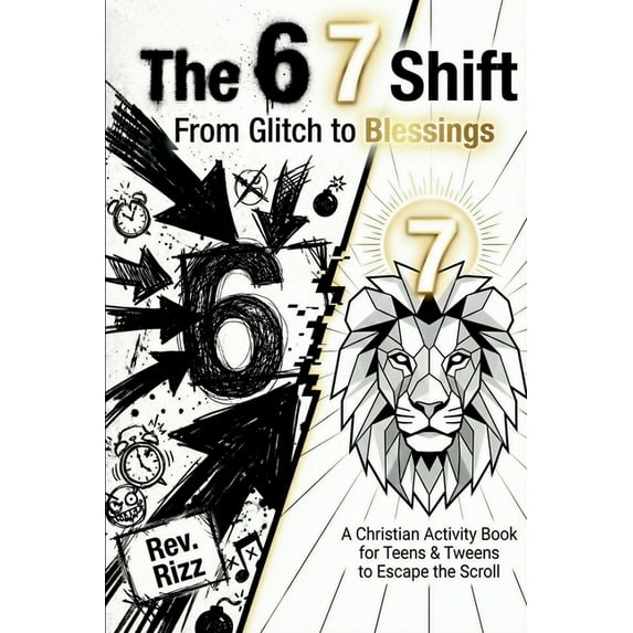 The 6 7 Shift: From Glitch to Blessings: A Christian Six-Seven Activity ...