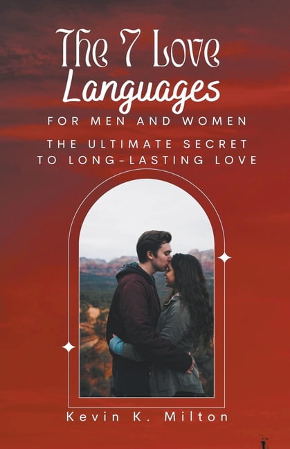 The 7 Love Languages for Men and Women, (Paperback) - Walmart.com