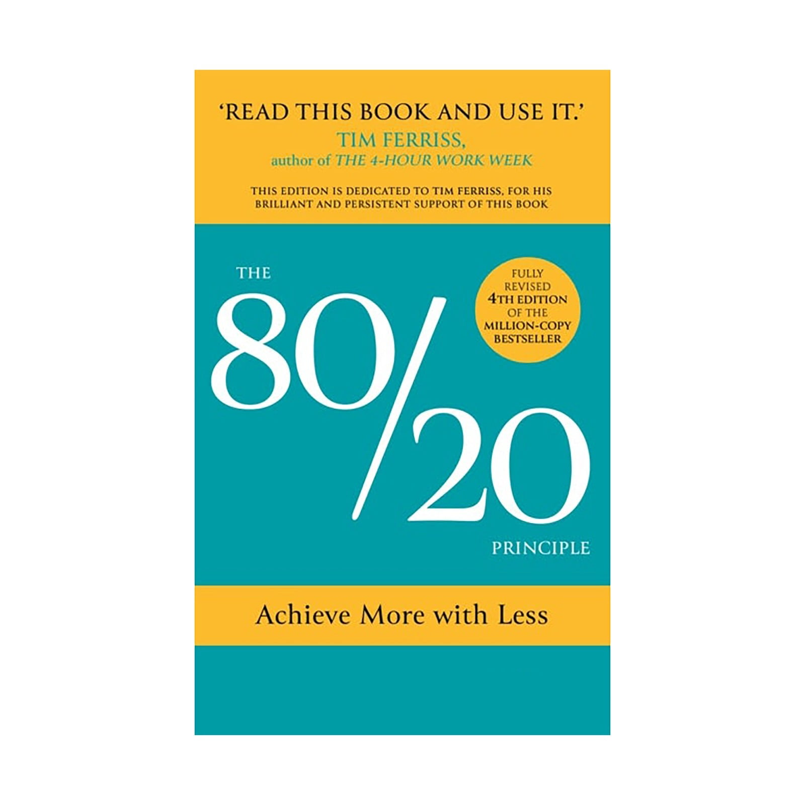 The 80/20 Principle: Achieve More with Less Unlocking Efficiency and ... The 80/20 Principle: Achieve More with Less Unlocking Efficiency and ...