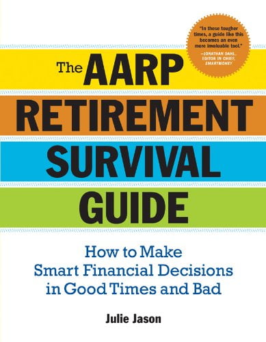 Pre-Owned The Aarp(r) Retirement Survival Guide: How to Make Smart ...