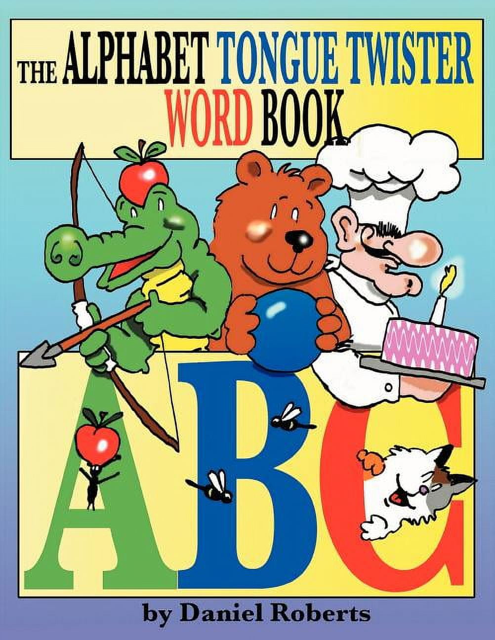 The ABC Tongue Twister Word Book - Walmart.com