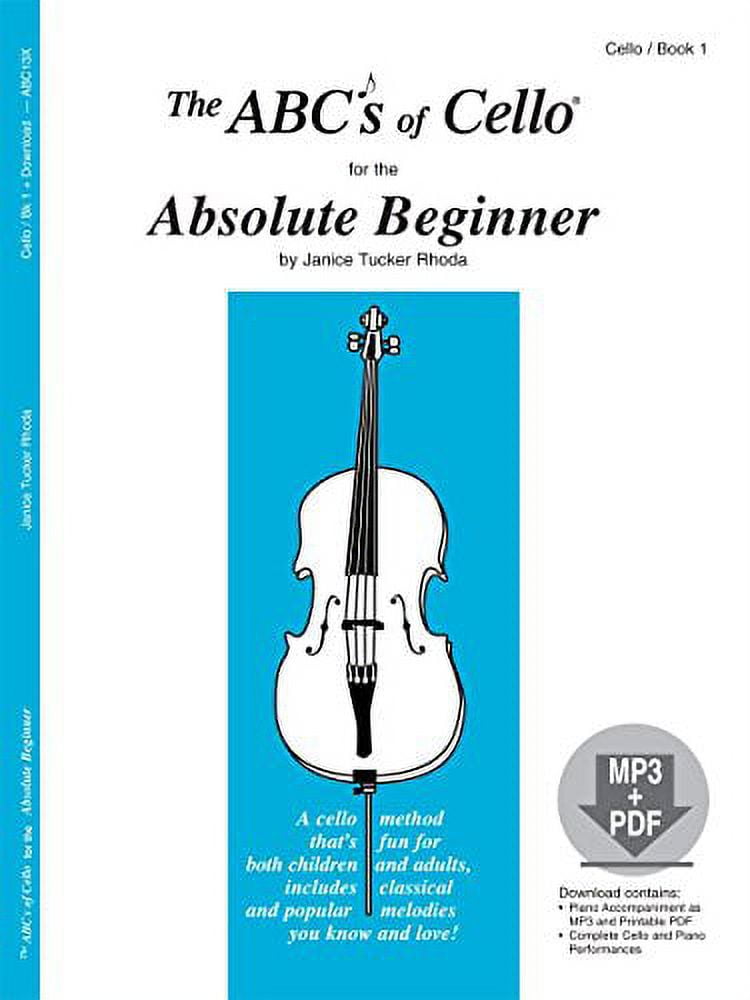 The ABCs of Cello for the Absolute Beginner Book 1 Nepal | Ubuy