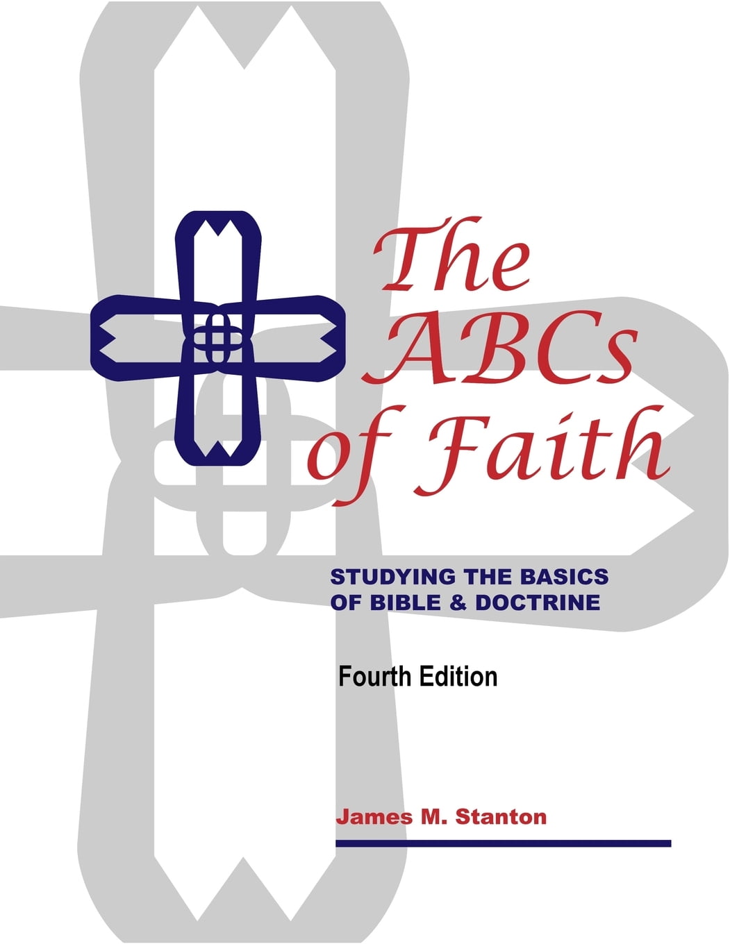 The ABCs of Faith : Studying the Basics of Bible & Doctrine (Paperback ...
