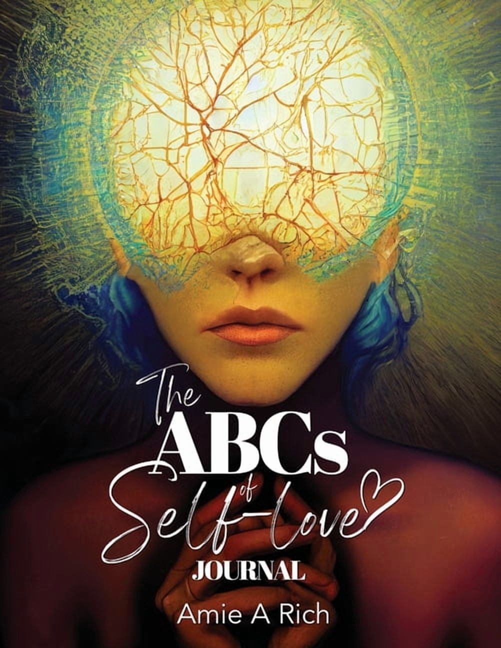 The ABCs of Self-love: Journal, (Paperback) - Walmart.com