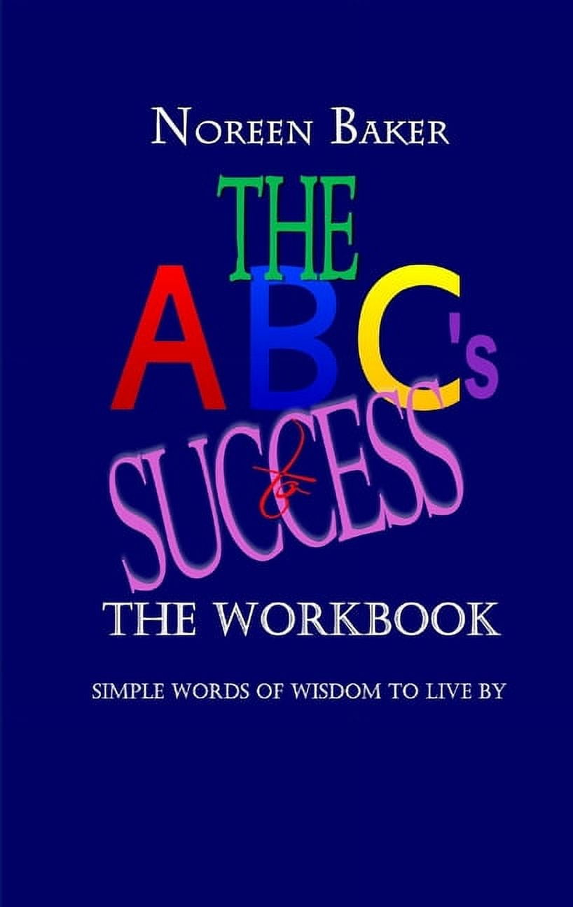 The ABCs to Success - The Workbook, (Paperback) - Walmart.com