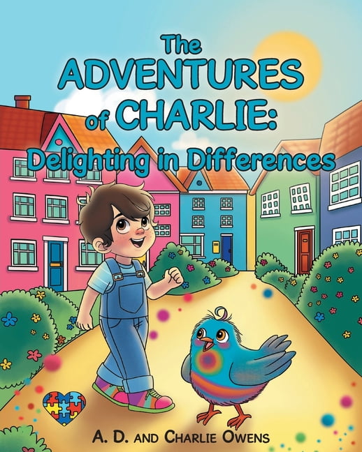 The ADVENTURES of CHARLIE: Delighting in Differences: Whimsical Tales ...