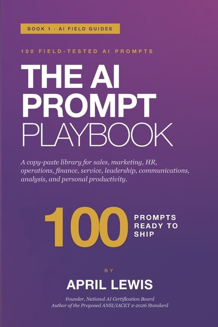 The AI Playbooks The AI Prompt Playbook: A Copy-Paste Library of 100 AI ...