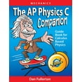 The AP Physics C Companion: Mechanics, (Paperback) - Walmart.com