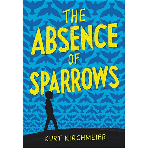 The Absence of Sparrows (Hardcover) - Walmart.com