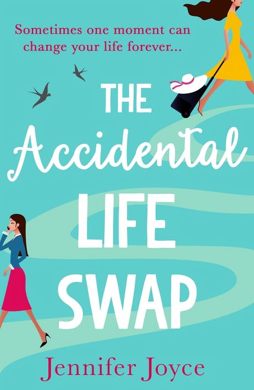 The Accidental Life Swap, (Paperback) - Walmart.com