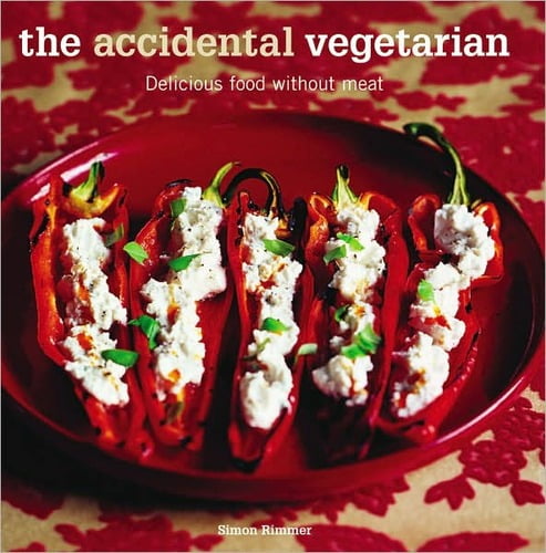 The Accidental Vegetarian: Delicious Food Without Meat - Walmart.com
