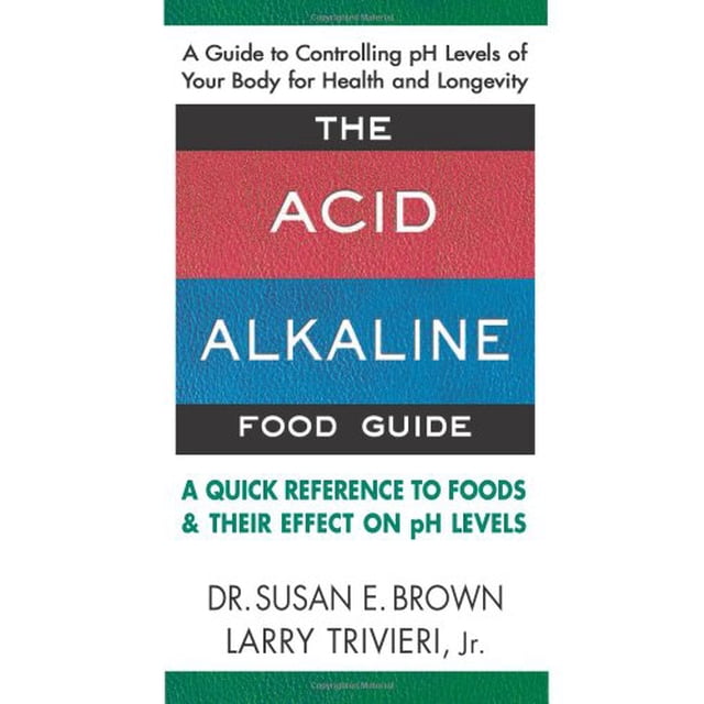 Pre-Owned The Acid Alkaline Food Guide: A Quick Reference to Foods ...