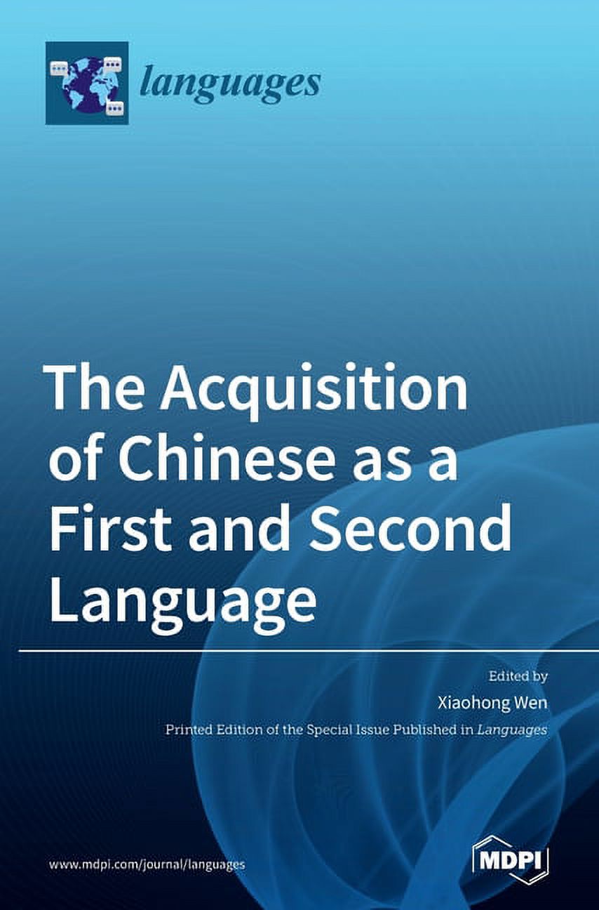 The Acquisition Of Chinese As A First And Second Language - Walmart.com
