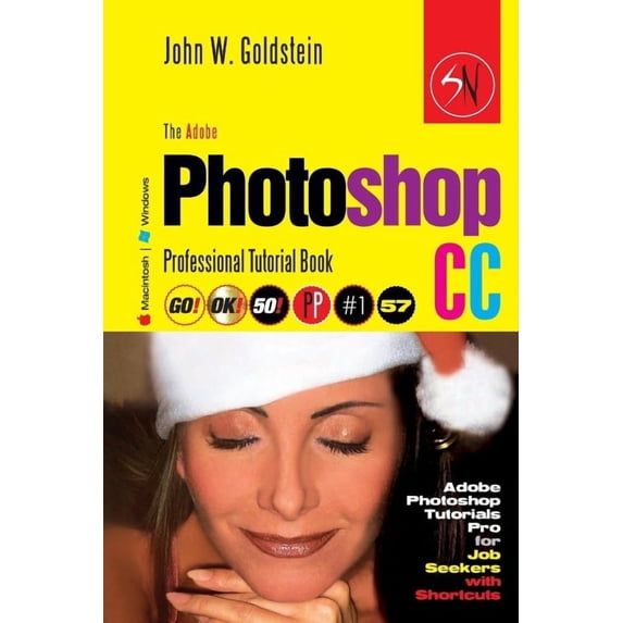 The Adobe Photoshop CC Professional Tutorial Book 57 Macintosh/Windows ...