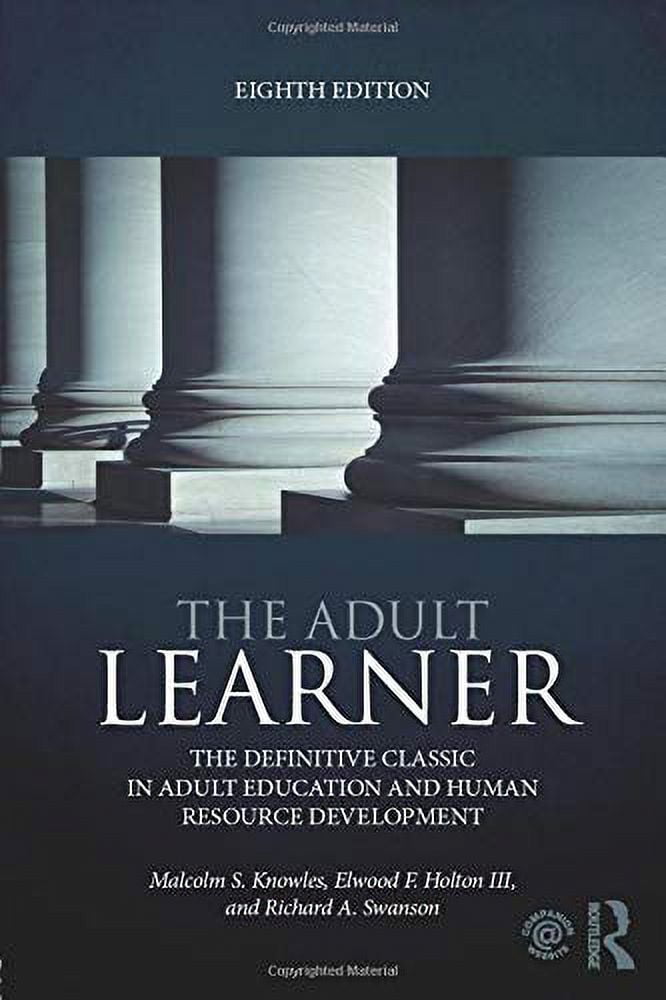 Pre-Owned The Adult Learner: The definitive classic in adult education ...