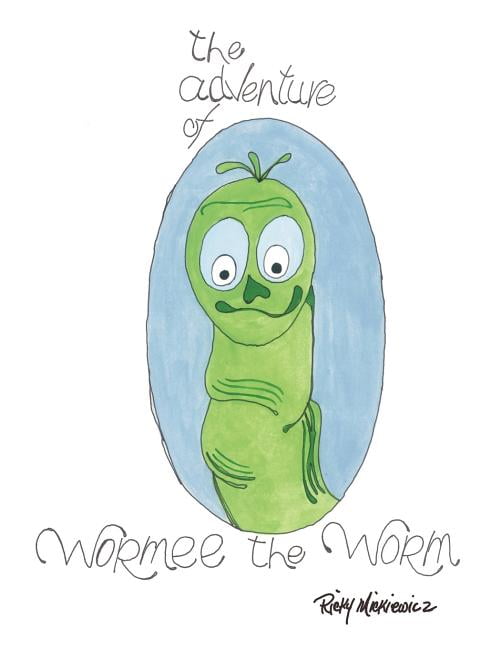 The Adventure of Wormee the Worm (Paperback) - Walmart.com