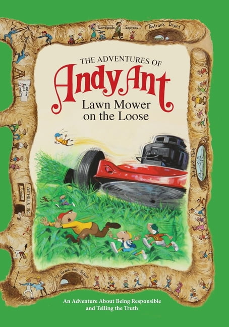 The Adventures of Andy Ant: Lawn Mower on the Loose, (Paperback ...