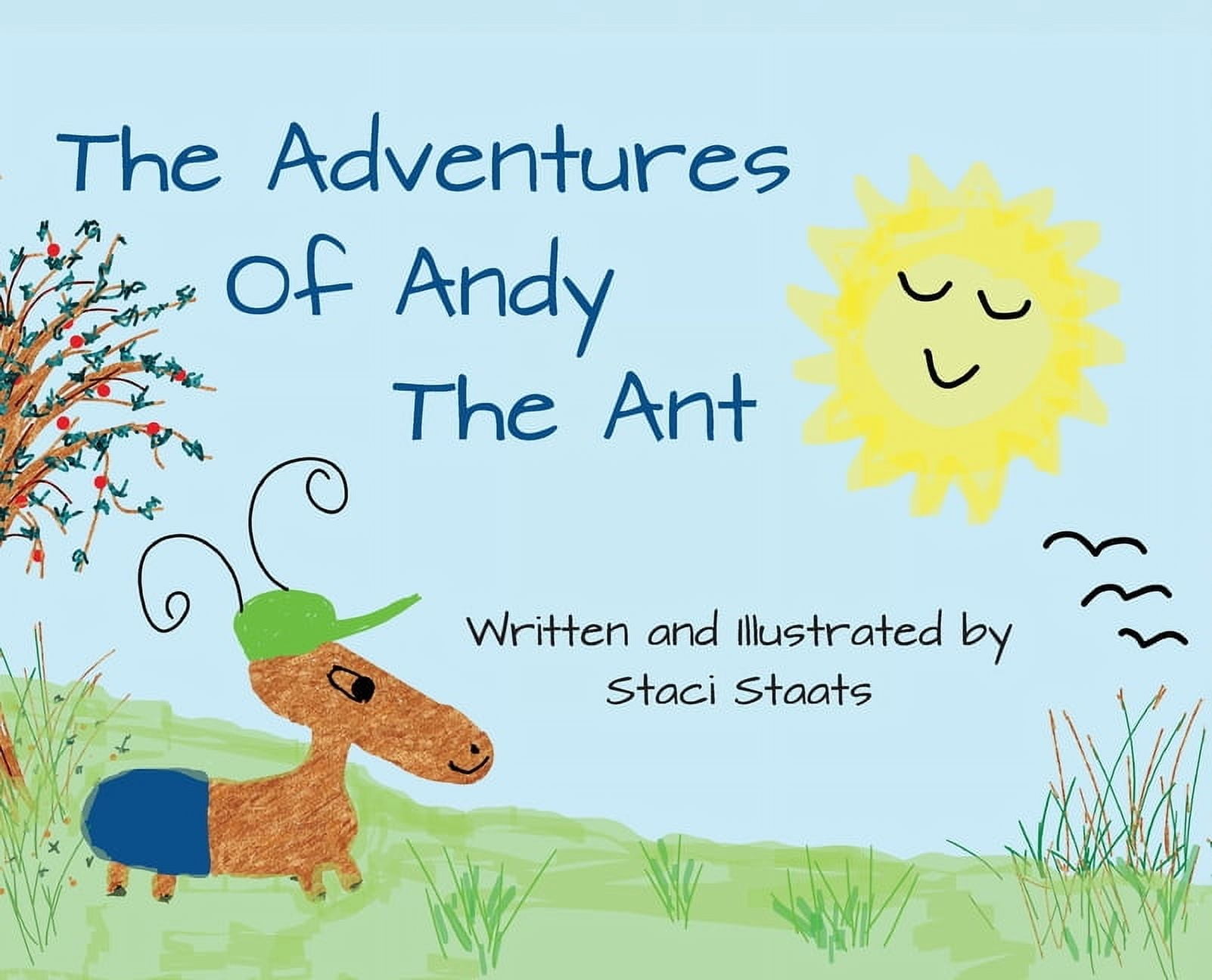 The Adventures of Andy the Ant, (Hardcover) - Walmart.com