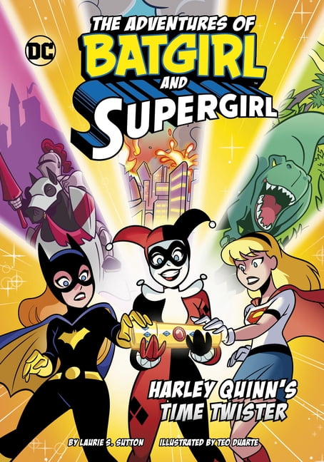 The Adventures of Batgirl and Supergirl Harley Quinn's Time Twister ...